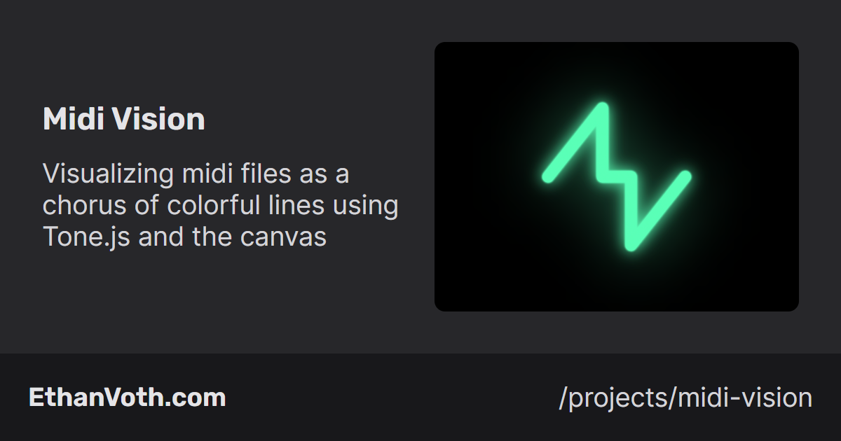 Ethan Voth - Midi Vision